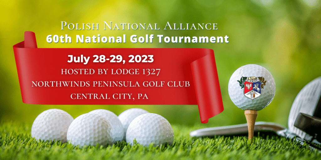 60th PNA Golf Tournament - Polish National Alliance